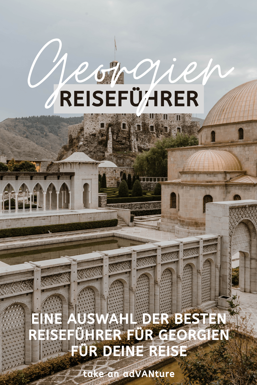 Die besten Georgien Reiseführer für deine Rundreise & Planung